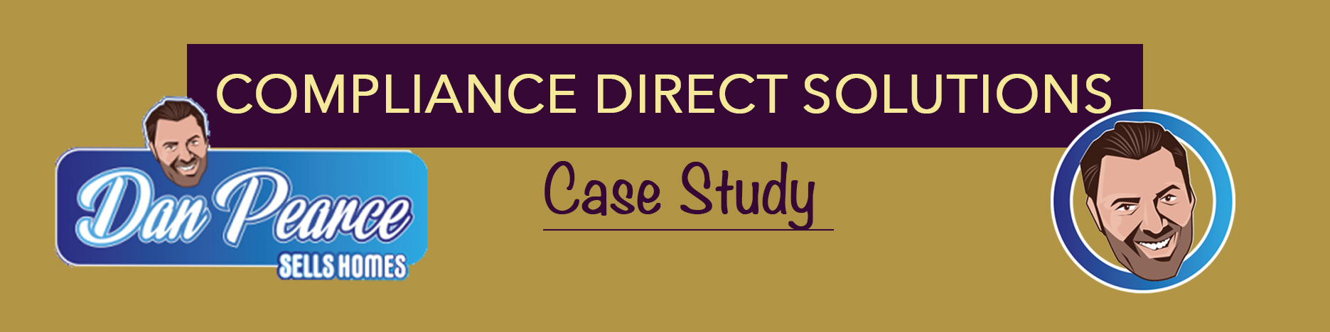 Dan Pearce Sells Homes - Compliance Direct Solutions